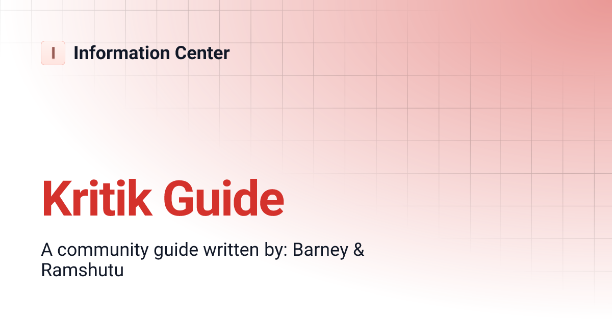 Kritik Guide | Information Center